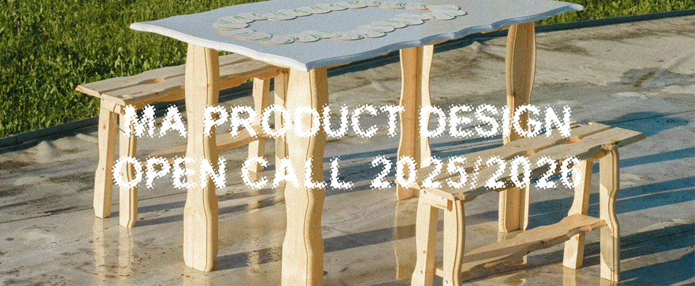 OPEN CALL MA PRODUCT DESIGN 2026/27: APPLY ! - Studiengang Design